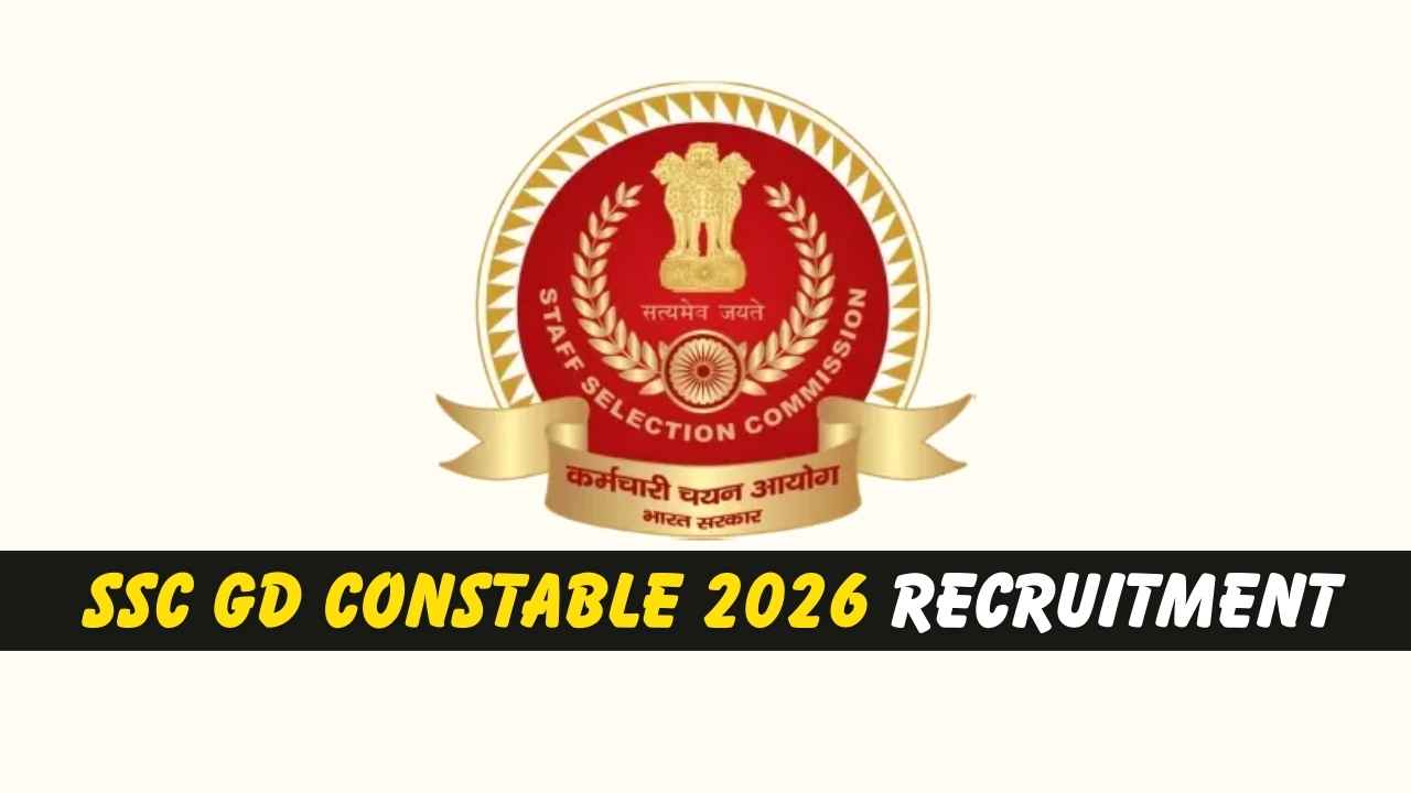 SSC GD Constable 2026 Recruitment: Applications Open For 25,487 Posts ...