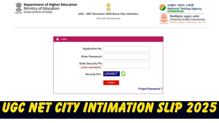UGC NET City Intimation Slip 2025 Link: City Slips Released for UGC NET ...